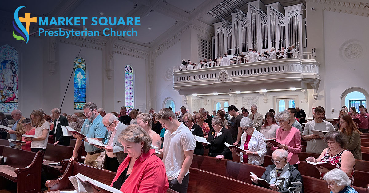 Market Square Presbyterian Church - Worship Bulletin