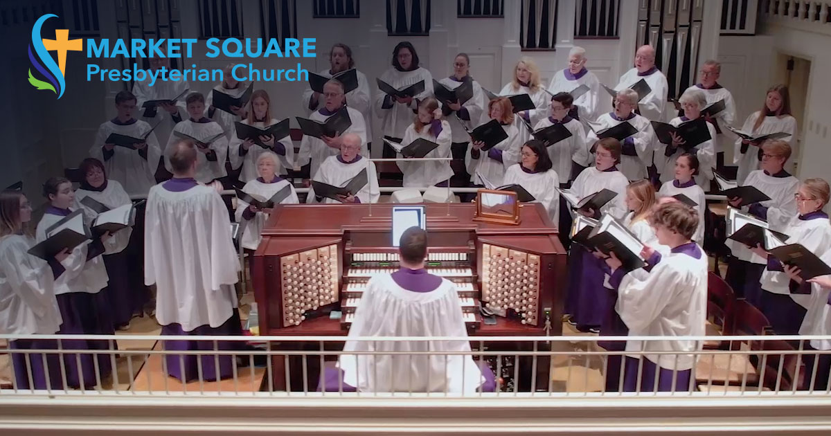 Market Square Presbyterian Church - Choirs & Ensembles